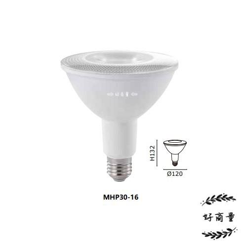 新莊好商量~MARCH LED 16W PAR燈 保固一年 PAR38 3000K/6500K E27 MHP30-16 - 好商量專業照明 - iOPEN Mall