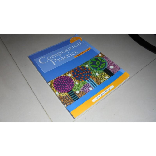 二手書55 ~Composition Practice 1 (3/e) 無光碟 2001 劃記多 0838419933 - 無他二手書 ...